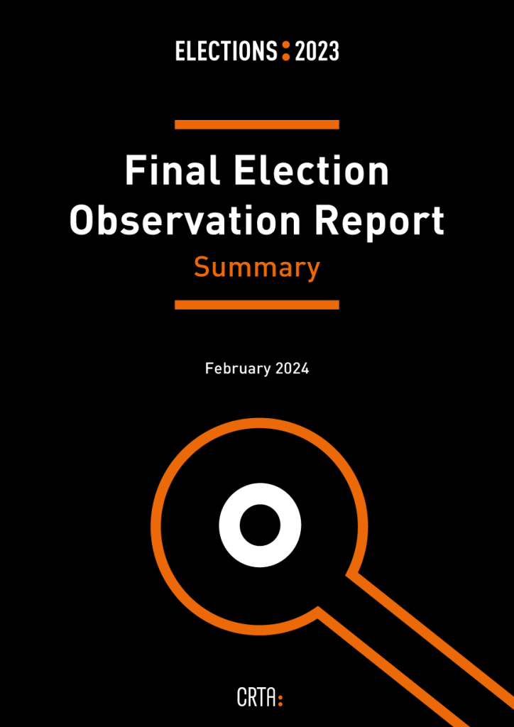 CRTA :Final Election Observation Report - Summary - CRTA
